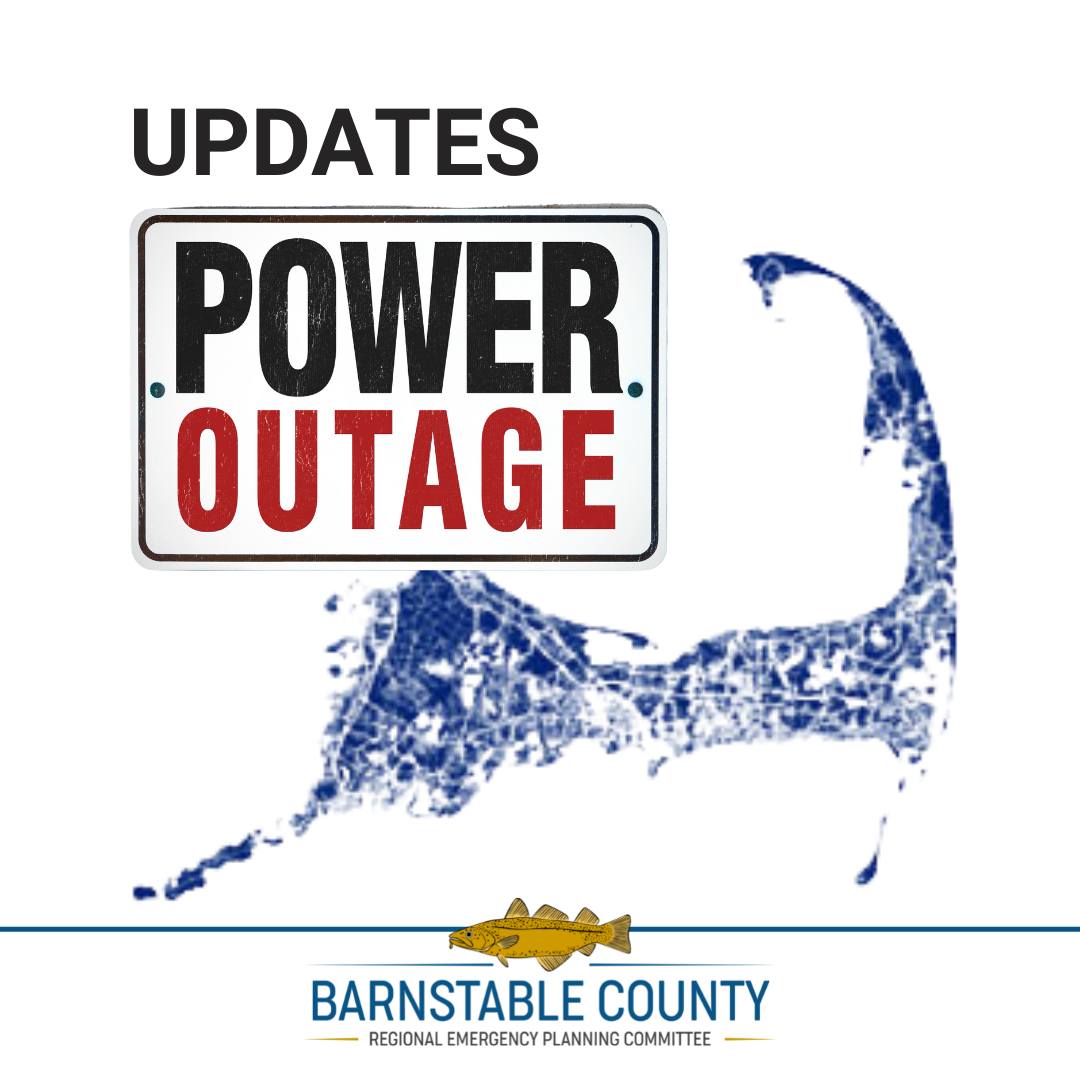 Power Outage Update – Cape Cod - Barnstable County
