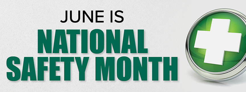 June is National Safety Month and the Start of Hurricane Season ...